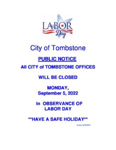 Labor-Day-Holiday – City of Tombstone, Cochise County, Arizona
