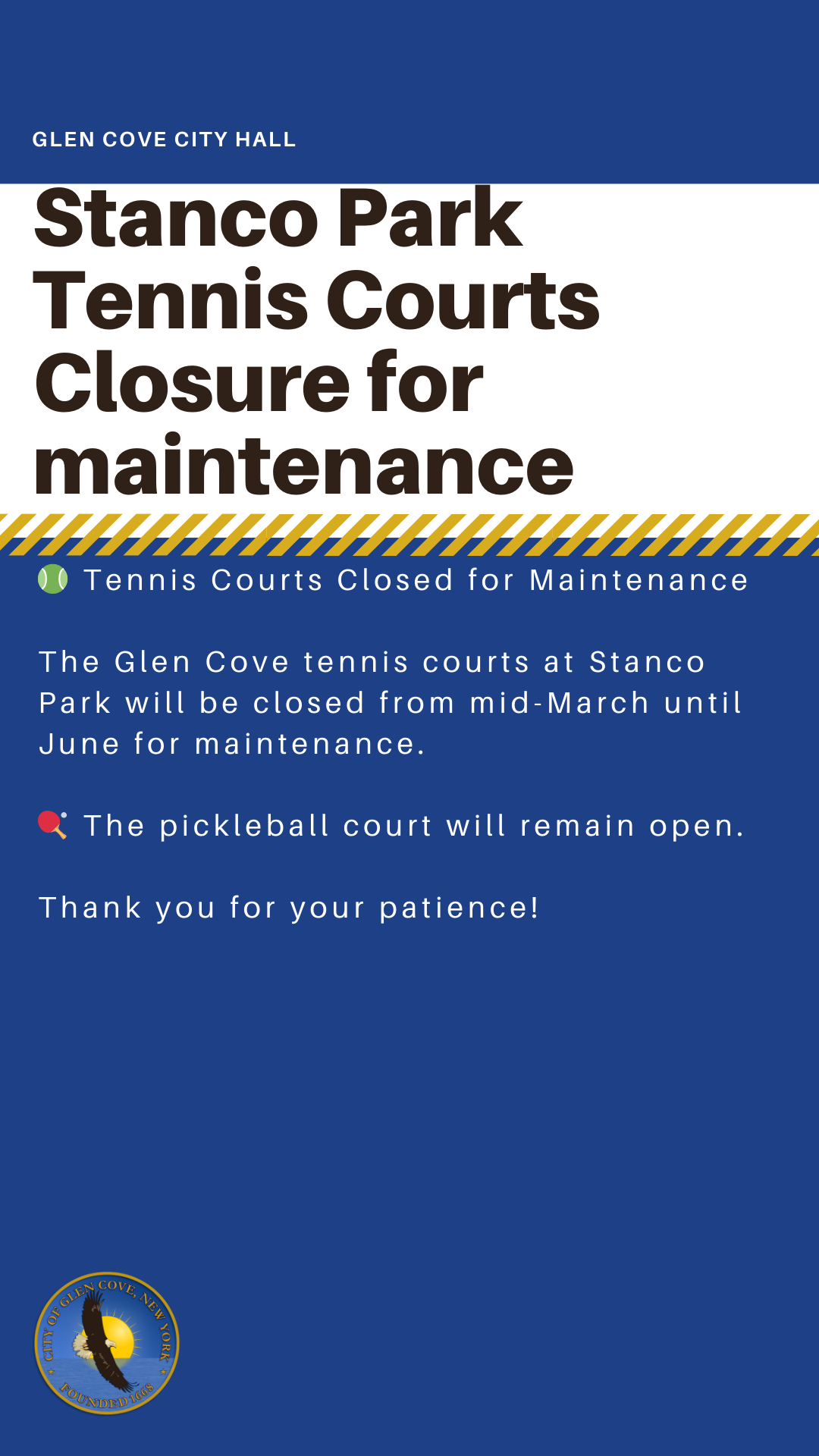 Stanco Park Tennis Courts Closed for Maintenance - City of Glen Cove