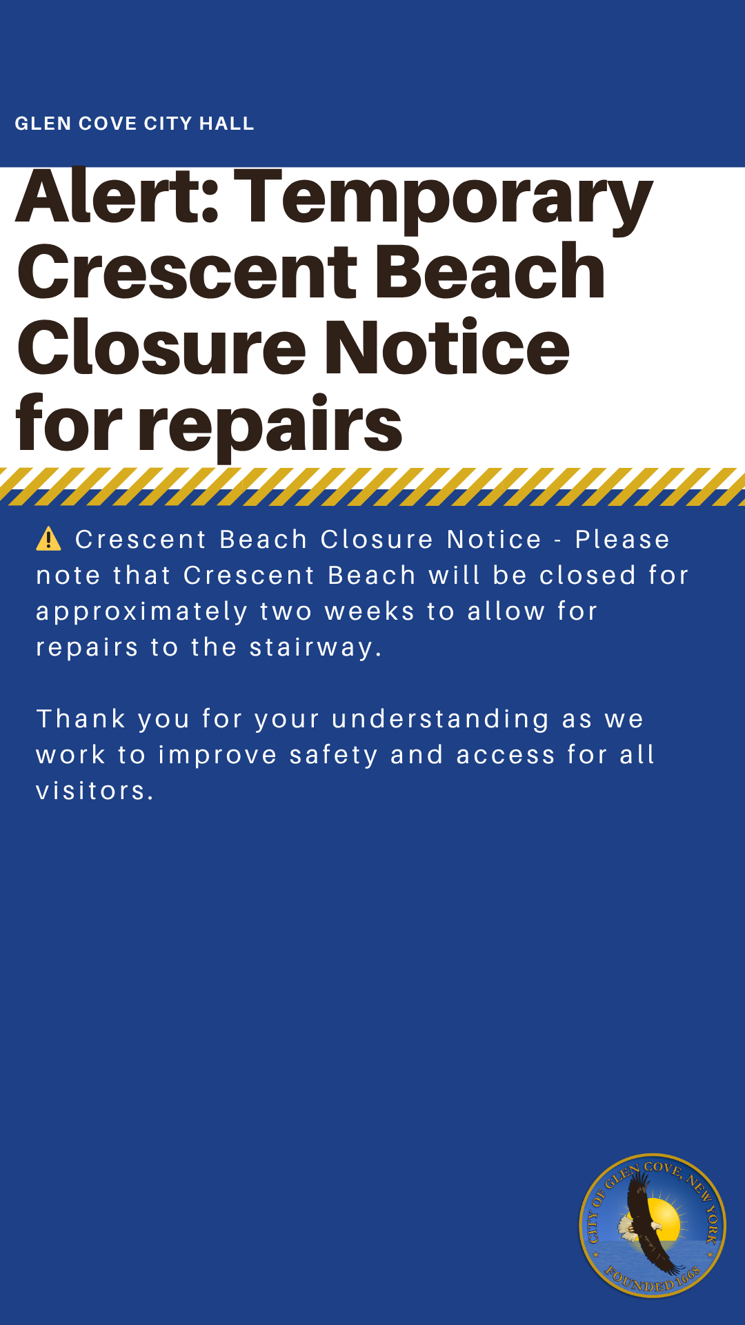 Temporary Crescent Beach Closure Notice for repairs - City of Glen Cove