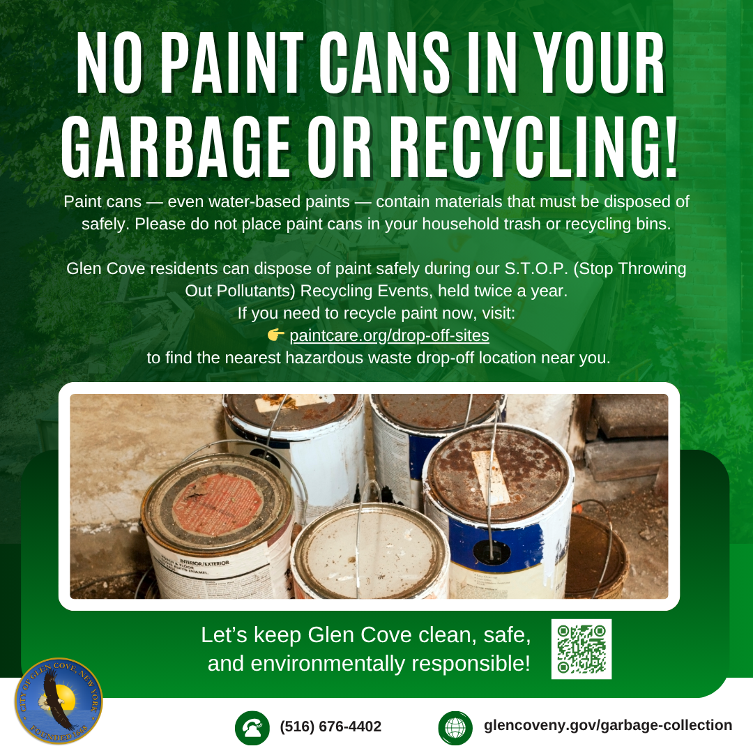 No Paint Cans in Your Garbage or Recycling - City of Glen Cove