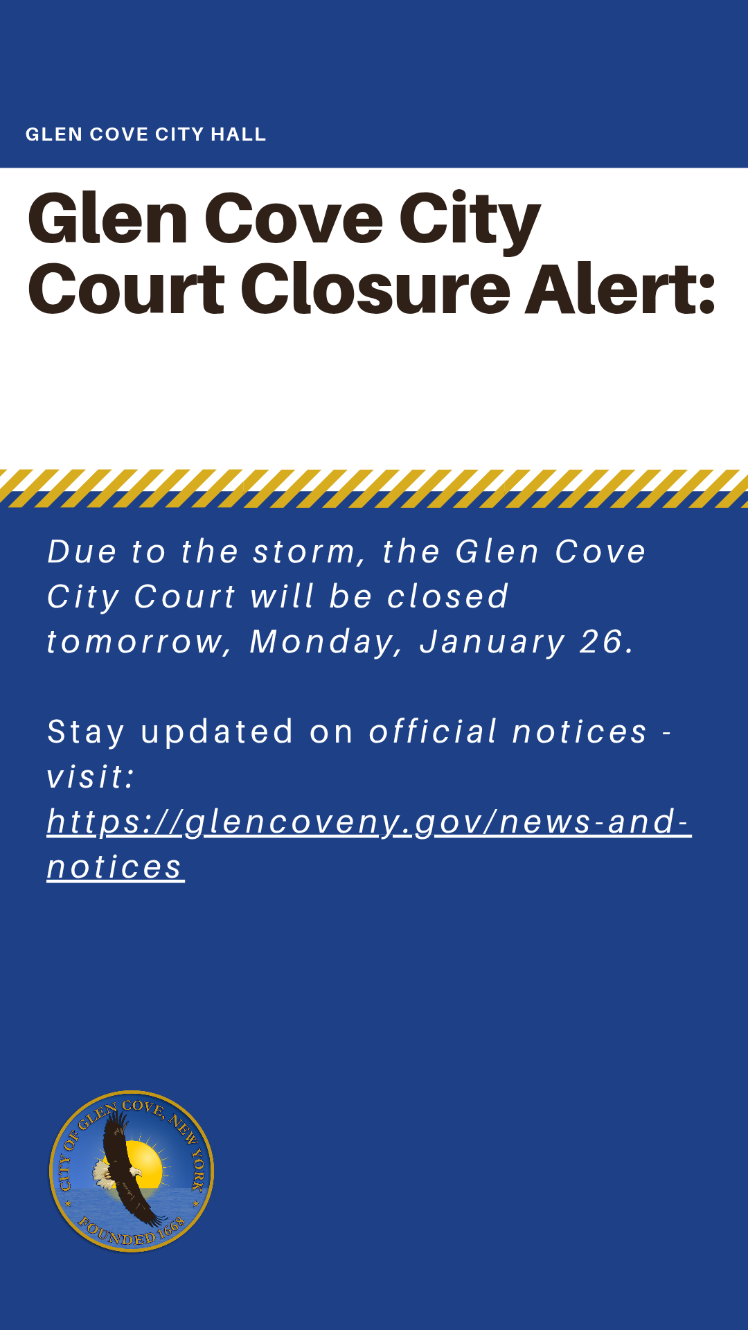 Glen Cove City Court Closure Notice - City of Glen Cove