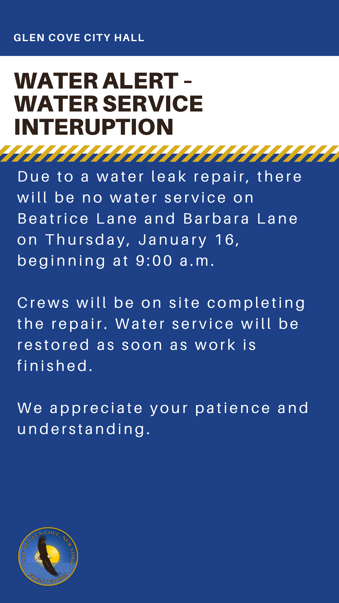 Water Service Interruption - Beatrice Lane - City of Glen Cove