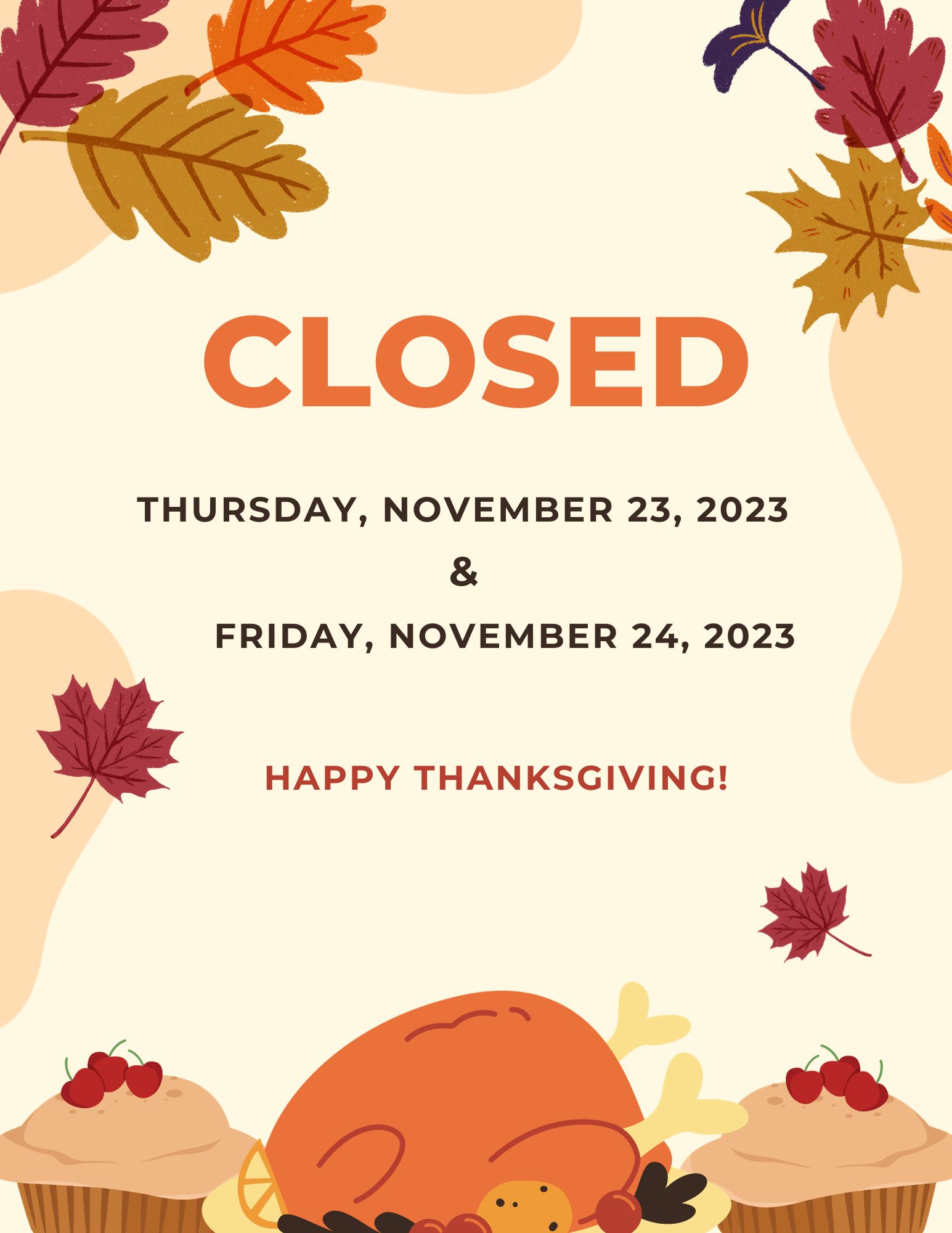 CLOSED – Thurs. November 23rd, 2023 & Fri. November 24th, 2023 ...