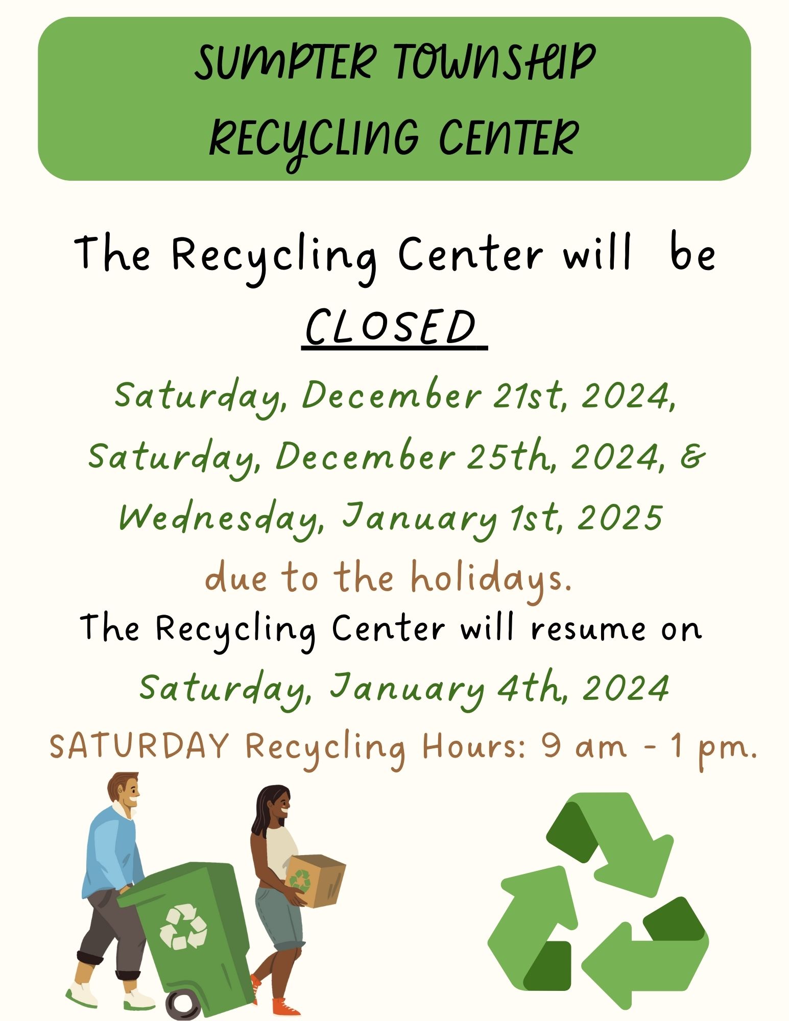 Recycling Center Closure Notice – Signage – Sumpter Township