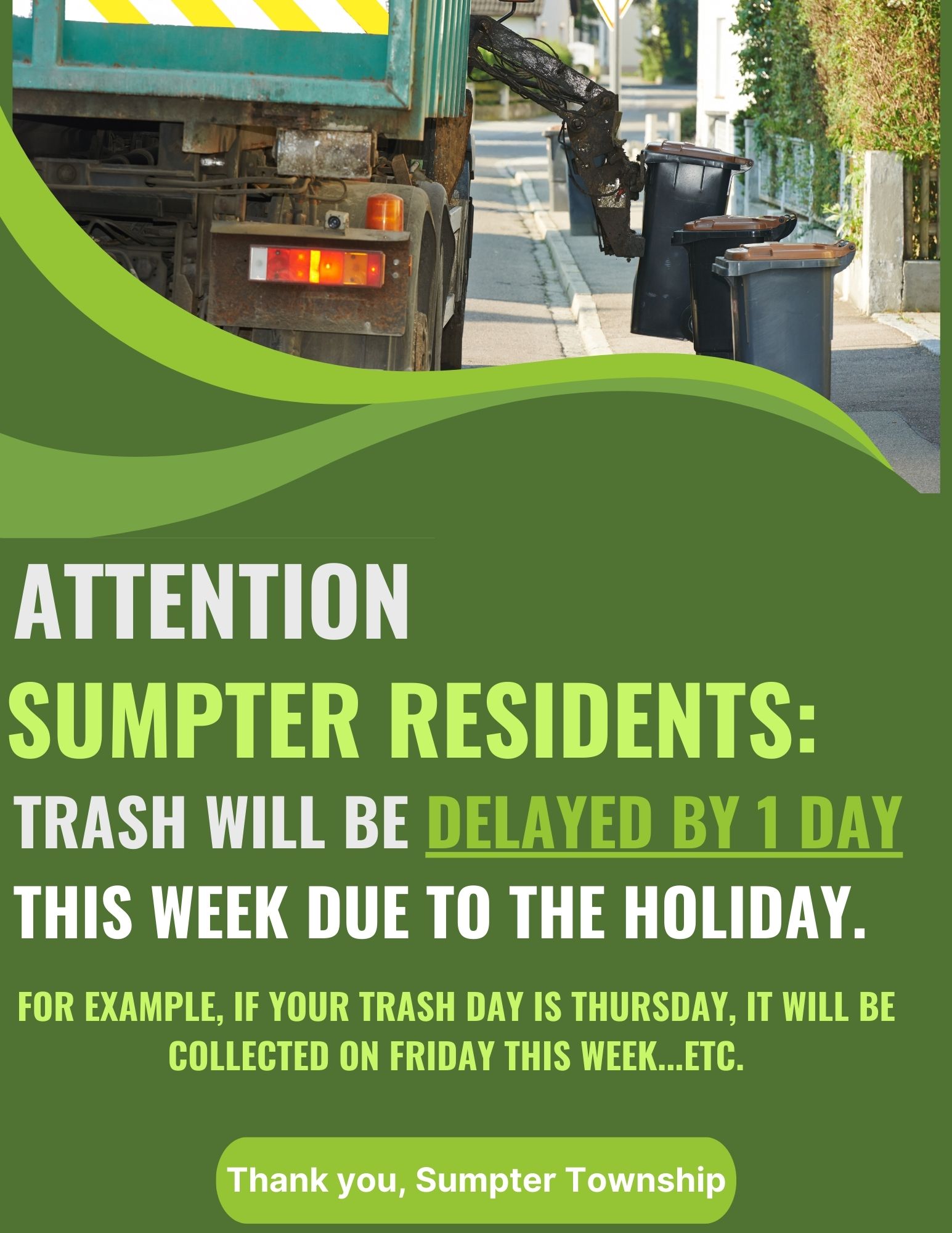 Trash Delay – Signage – Sumpter Township