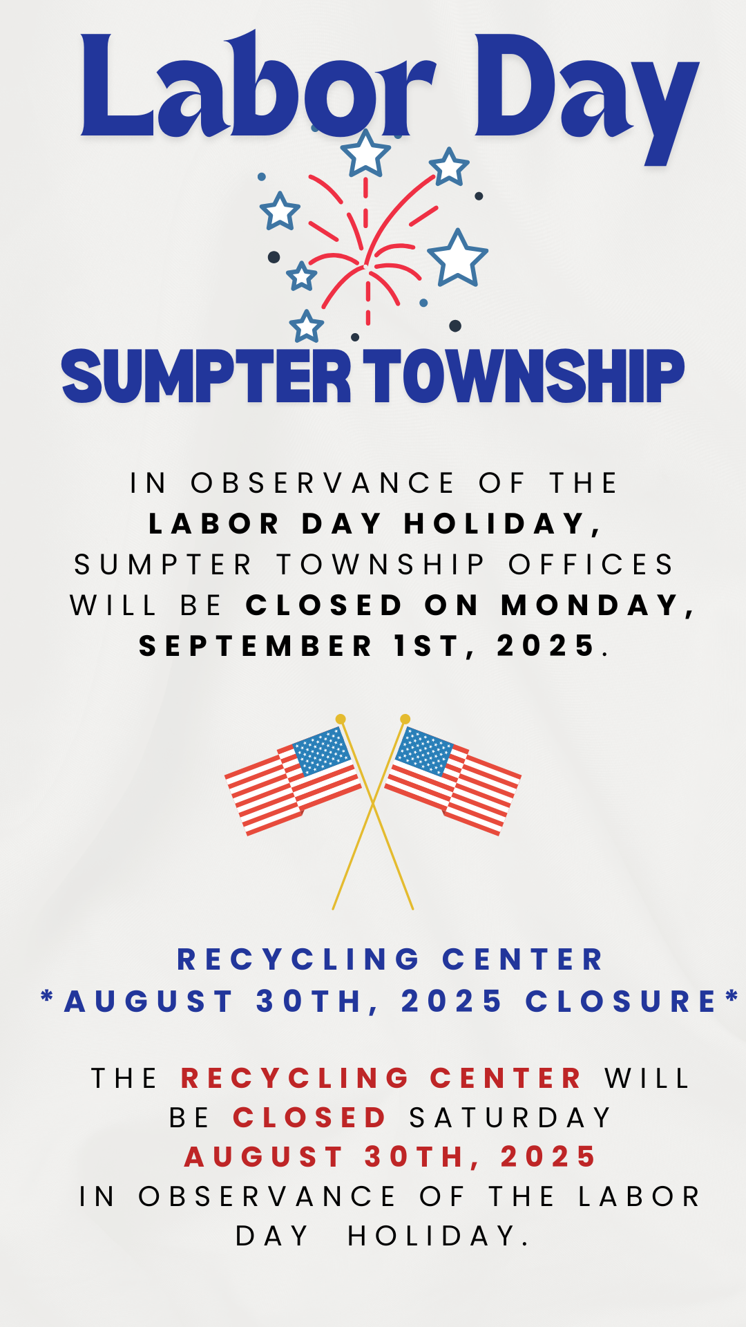 Labor Day Closure Notice – 2025 – Sumpter Township
