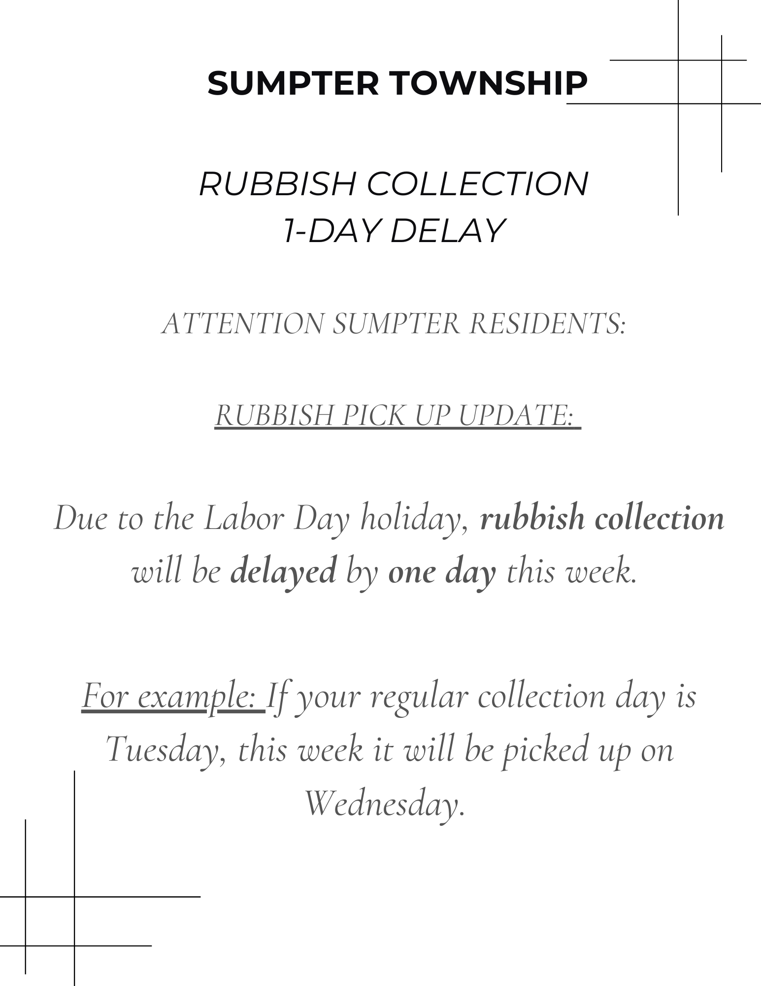 Trash Delay – Sumpter Township