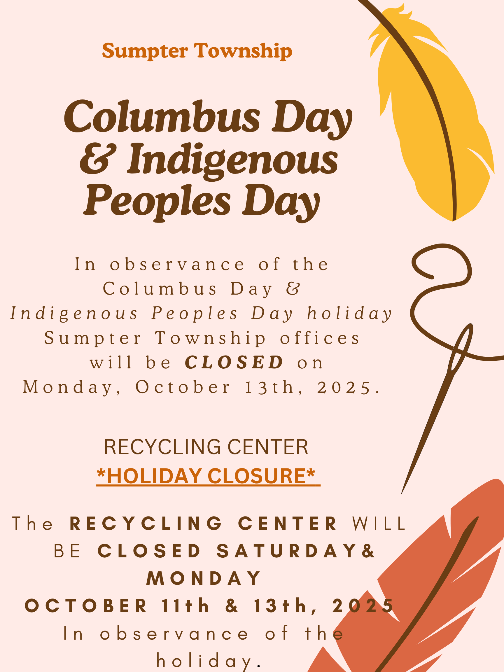 Indigenous Peoples Day Closure – Sumpter Township