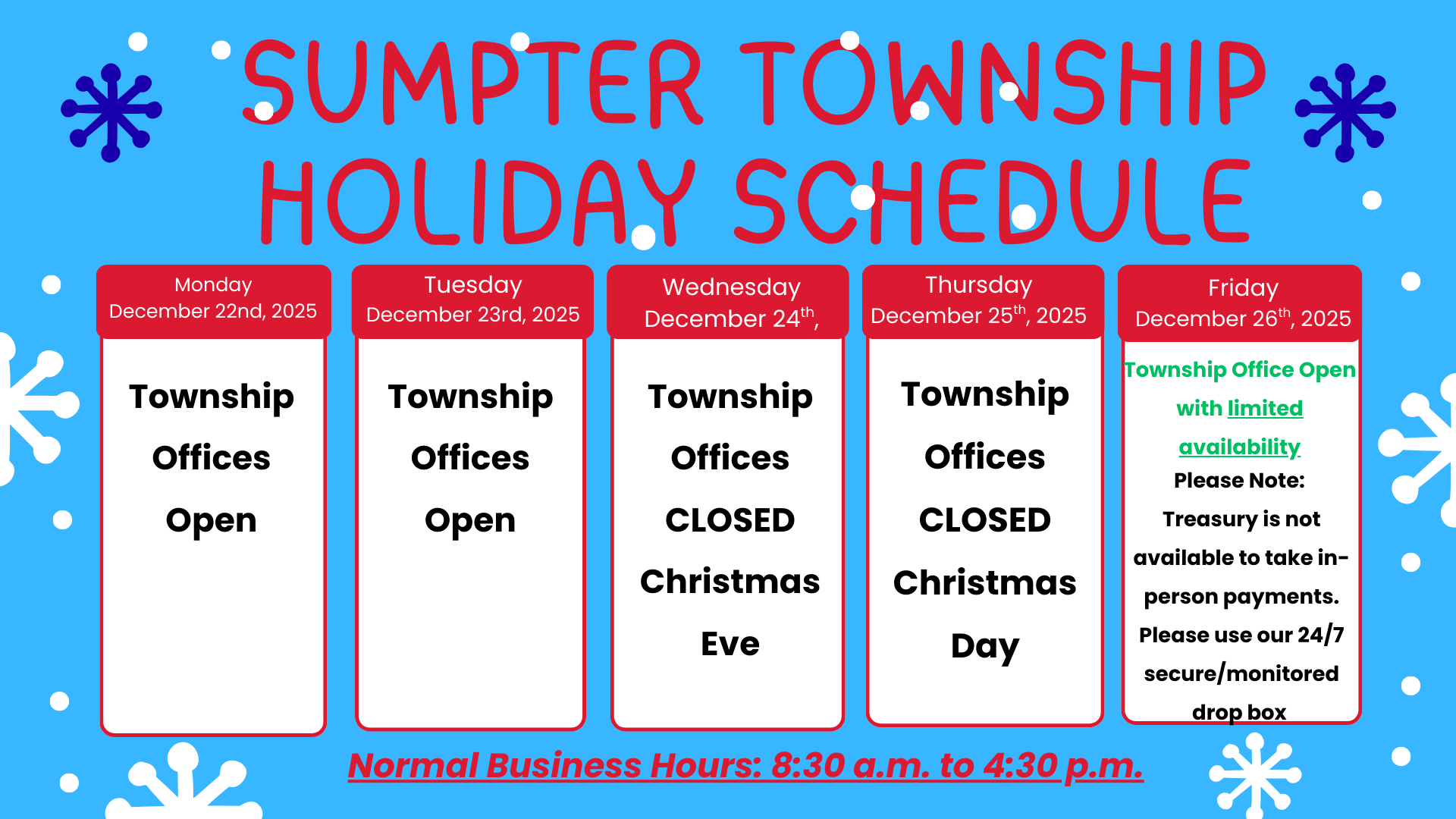 Christmas Holiday Schedule – Sumpter Township