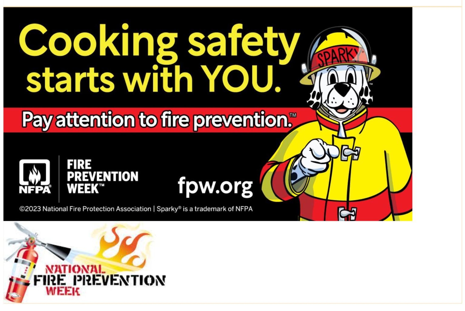 National Fire Prevention Week – October 8th thru October 14th – Cooking Safety Starts with you ...