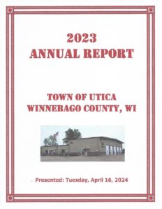 2023-Annual-Report – Town of Utica, Winnebago County, Wisconsin